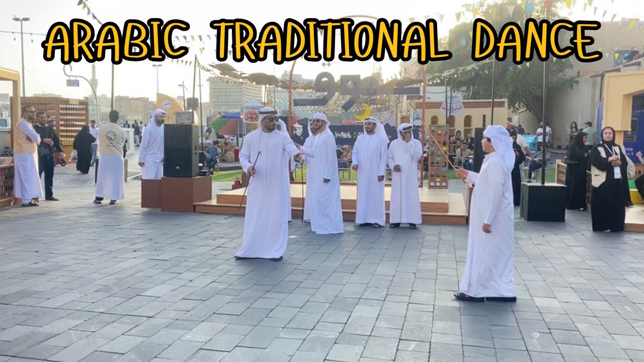 Arabic Traditional Dance - Dubai , UAE 🇦🇪 ️ - YouTube
