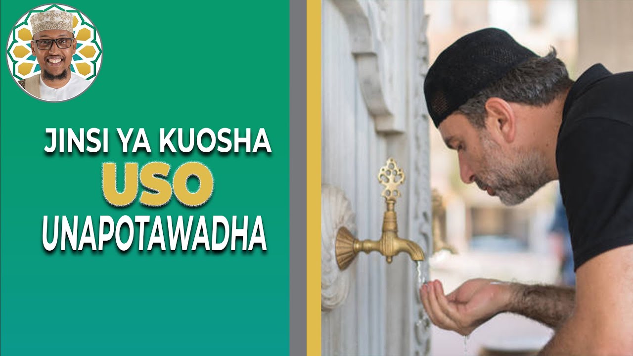 Jinsi ya Kuosha Uso Unapotawadha | Sheikh Jamaludin Osman - YouTube