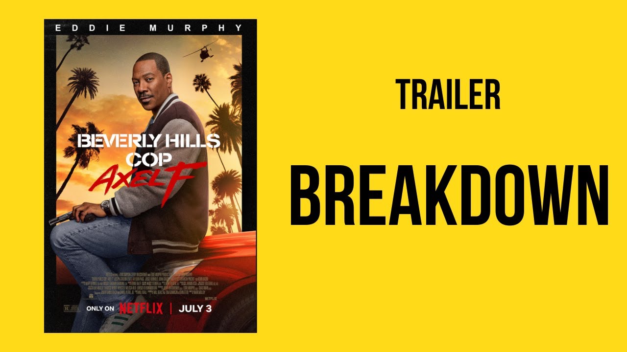 Beverly Hills Cop: Axel F Trailer - Cinematic Secrets Revealed! - YouTube
