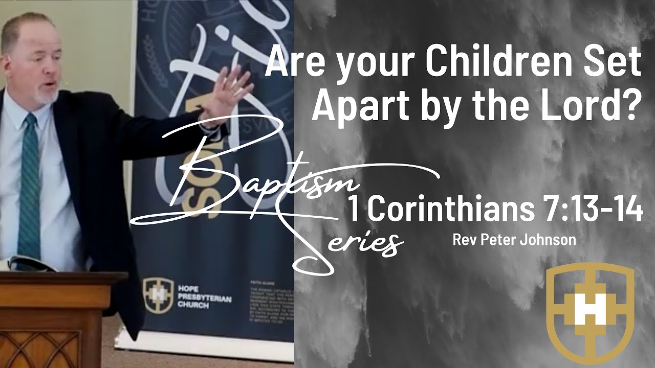 Rev. Peter Johnson - "Are your children set apart by the Lord?" - Nov ...