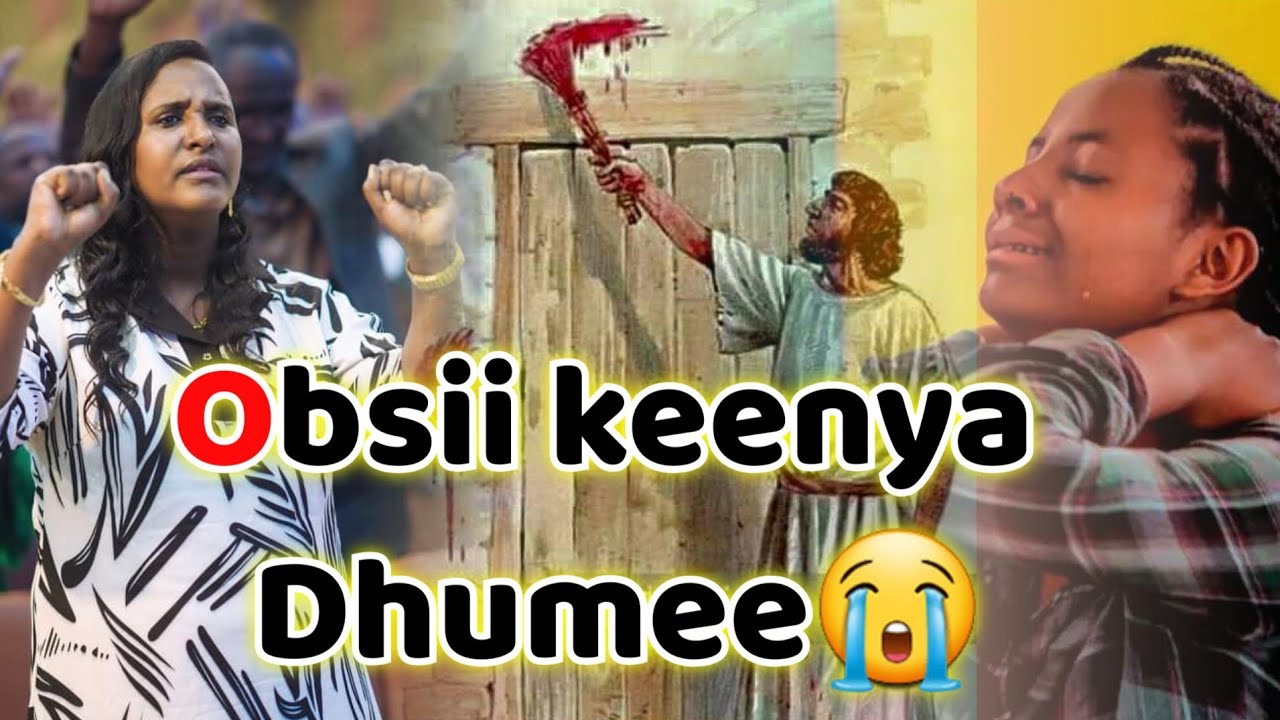 Obsii keenya dhumee gooftaa gahee nun jedhi😭🤲 - YouTube