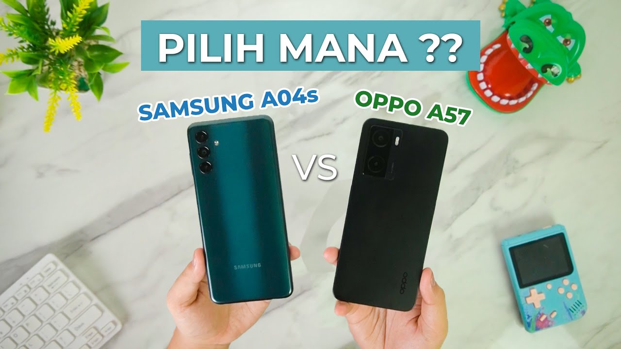 MANA LEBIH OKE ?? || KOMPARASI OPPO A57 VS SAMSUNG A04s - YouTube