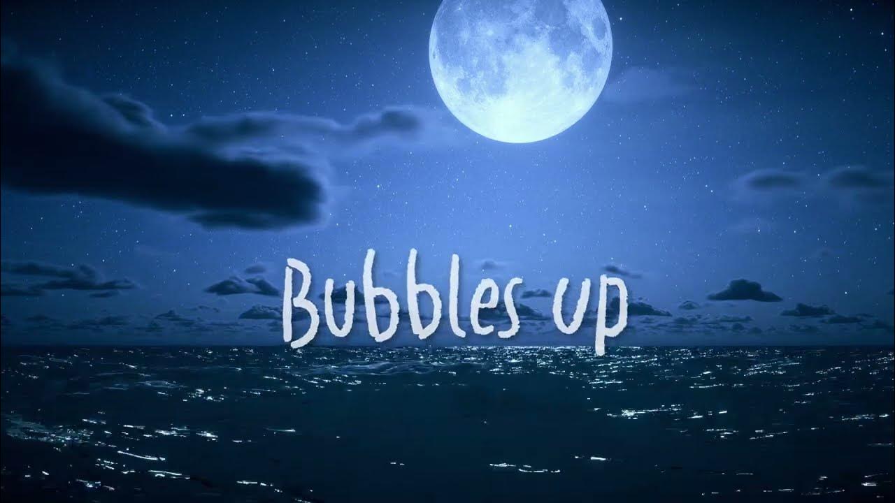 bubbles-up-official-lyric-video-youtube