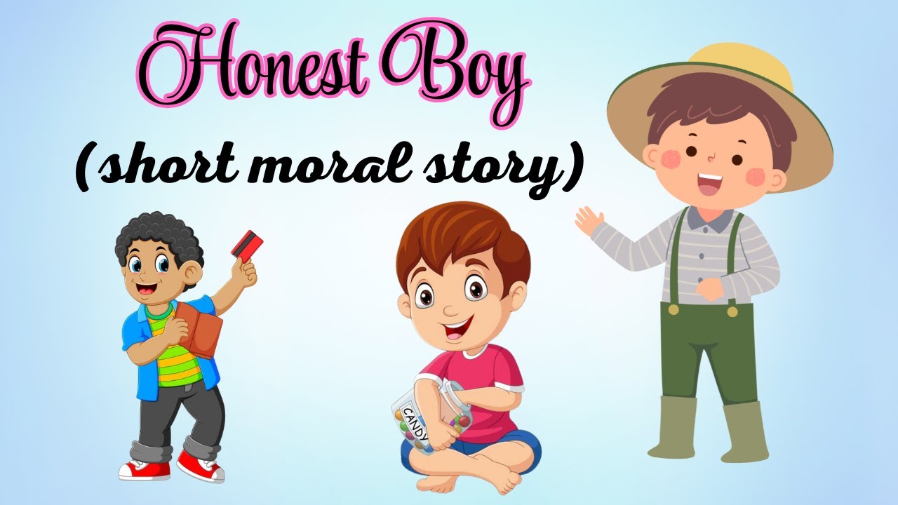 English story for kids | Short moral story | Honest Boy | Honest boy ...