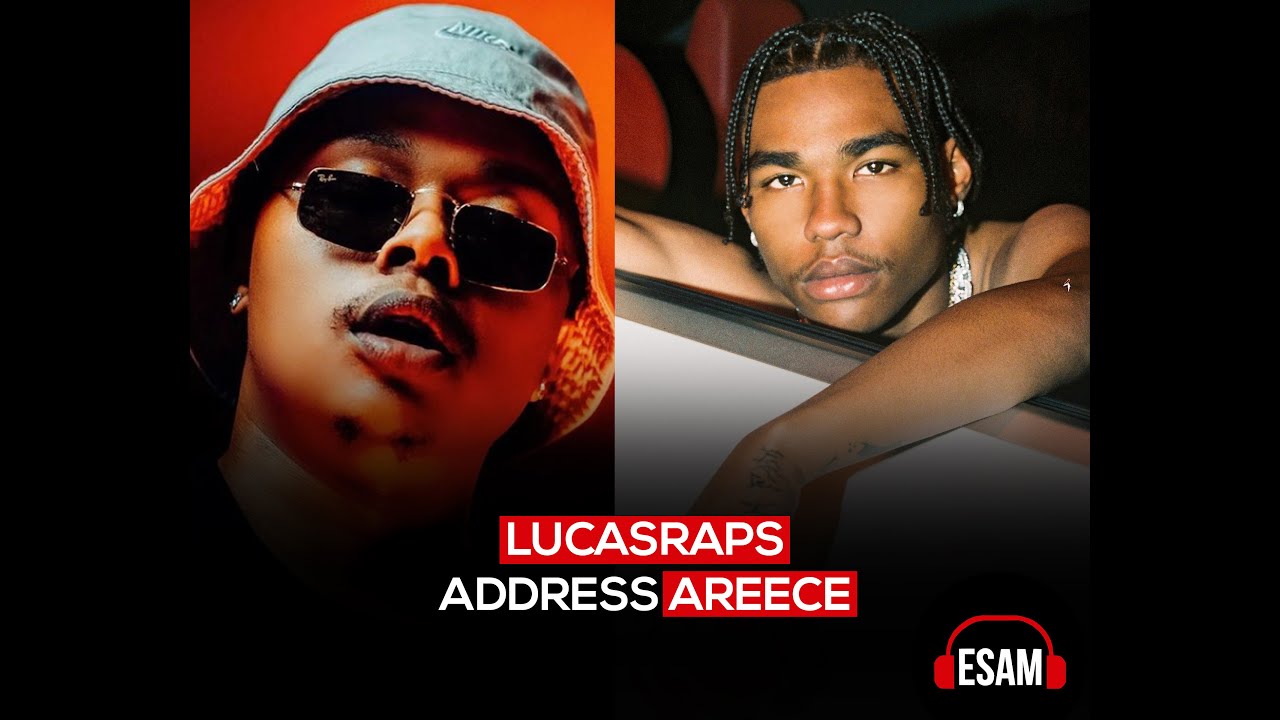 LucasRaps speaks on Areece . What's your thoughts? - YouTube