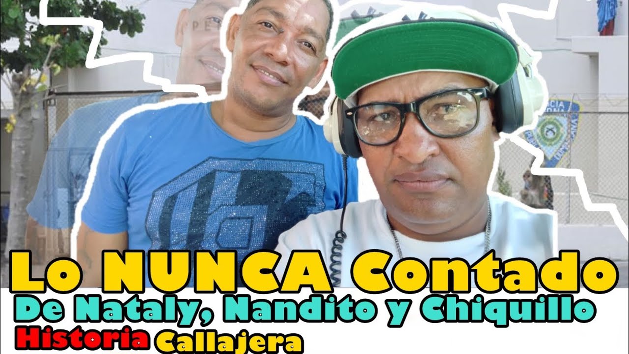 Lo nunca contado de Natali Nandito y chiquillo historia callejer4 - YouTube