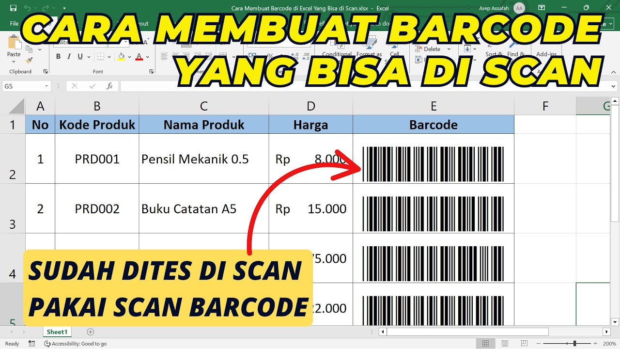Cara Membuat Barcode di Excel yang Bisa di Scan Tanpa Aplikasi Tambahan ...