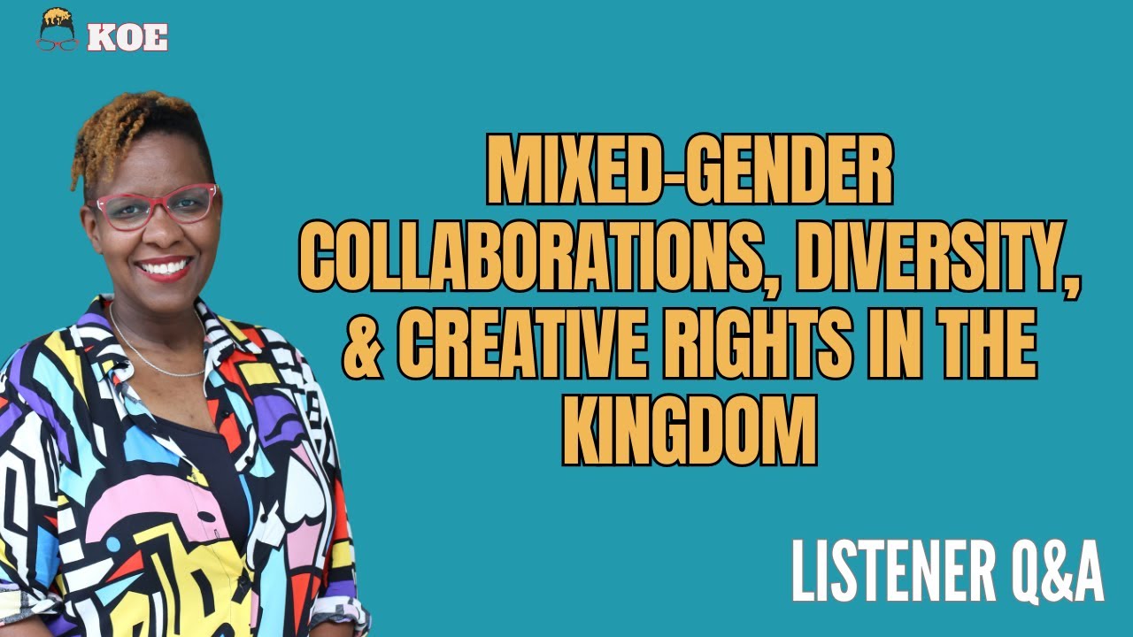 Kingdom Insights on Mixed-Gender Collaboration, Diversity, & Protecting ...