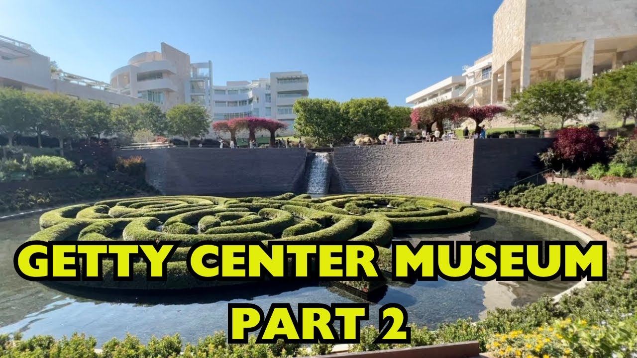 Getty Center Museum Part 2 #gettycentermuseum #gettycenter - YouTube