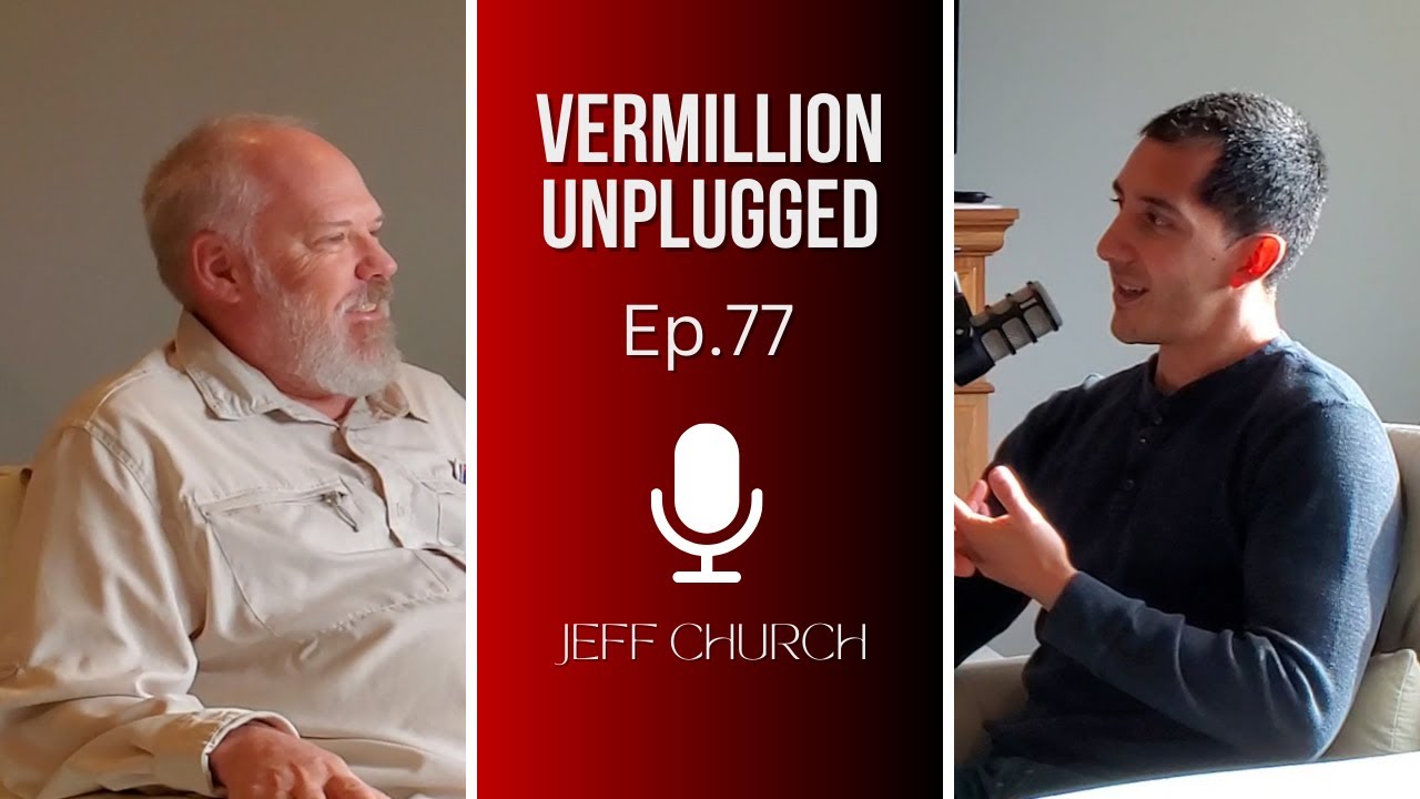 Vermillion Unplugged Ep 77: Jeff Church (Round 2) | Military ...