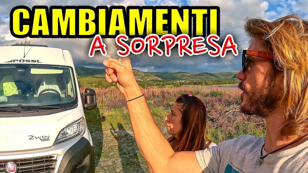 GRANDI CAMBIAMENTI 😵 Giro del MONDO in CAMPER - YouTube
