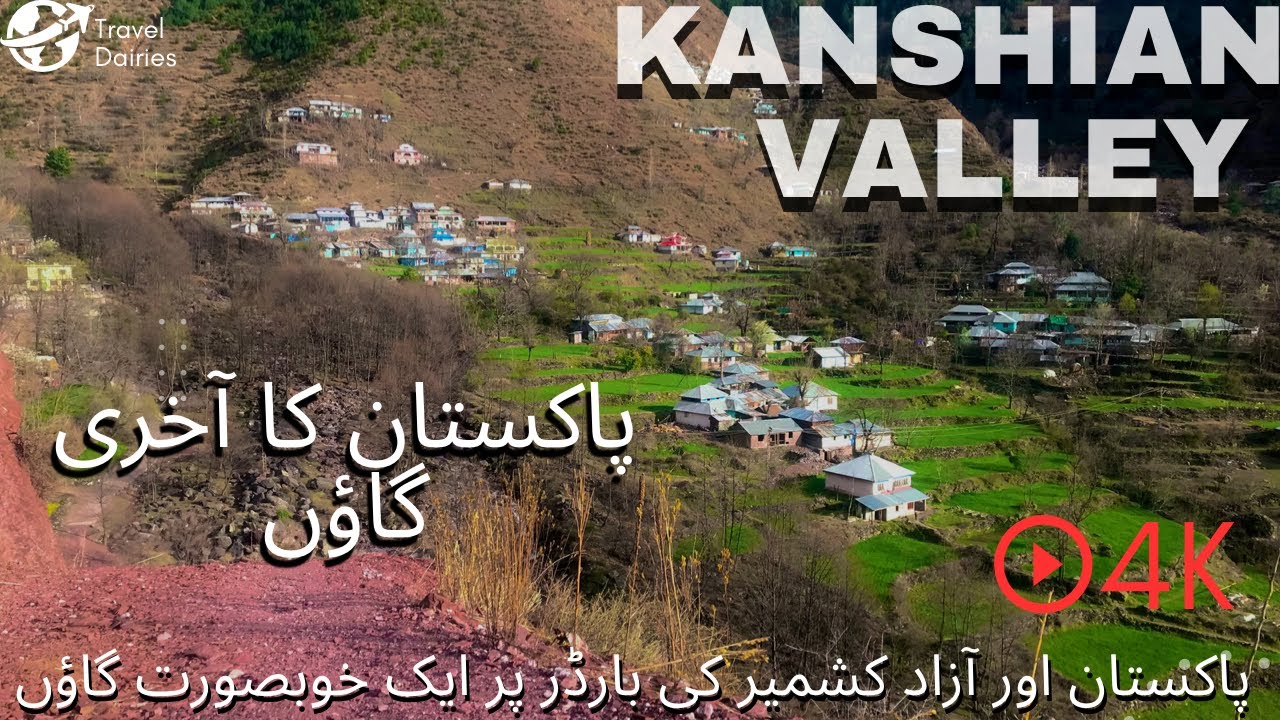 Kanshian | Village on Pakistan and Azad Kashmir Boarder | Pakistan’s ...