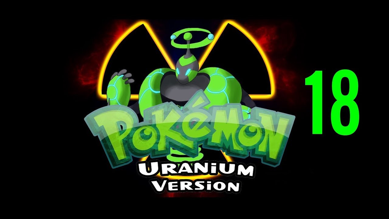 Return of the Garlic Kid - Pokemon Uranium - PART 18 - YouTube