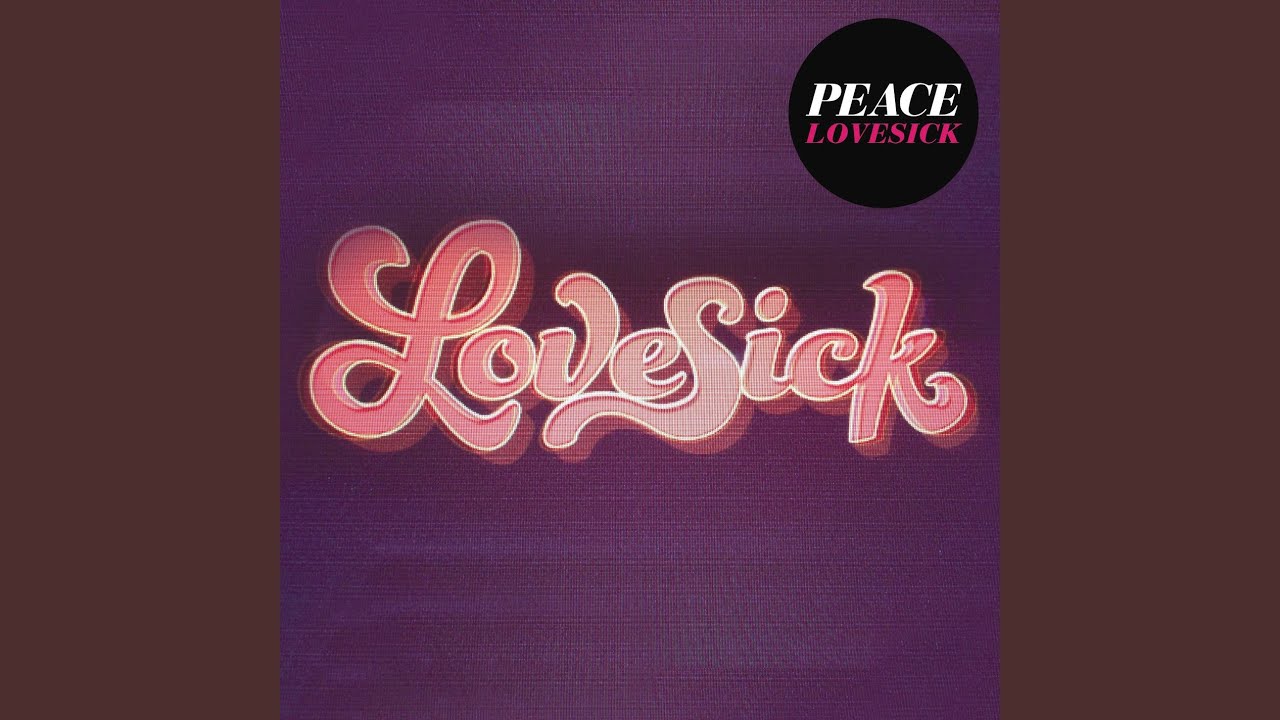 Lovesick - YouTube Music