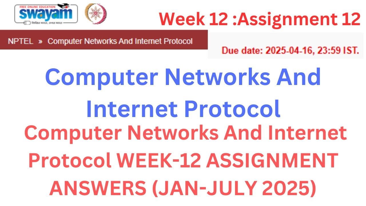 NPTEL Computer Networks and Internet Protocol Week 12 Assignment ...