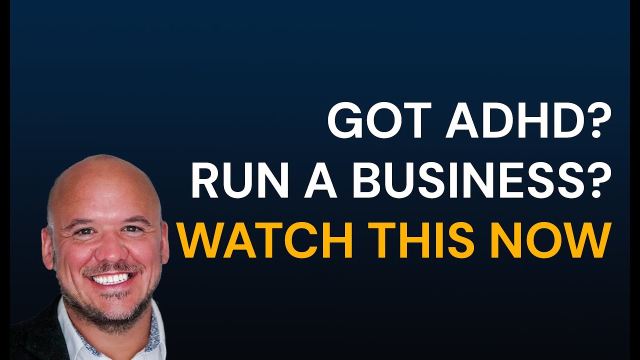Got ADHD and running a business? - This is what you need to hear in ...
