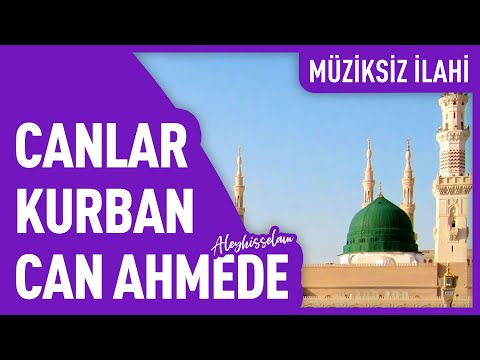 Canlar Kurban Can Ahmede \