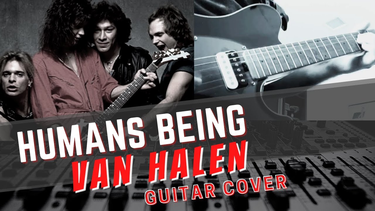 Humans Being - Van Halen - Guitar Cover #19 v2 - YouTube