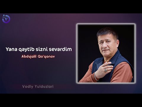 Abdujalil Qo'qonov - Yana qaytib sizni sevardim (retro music)