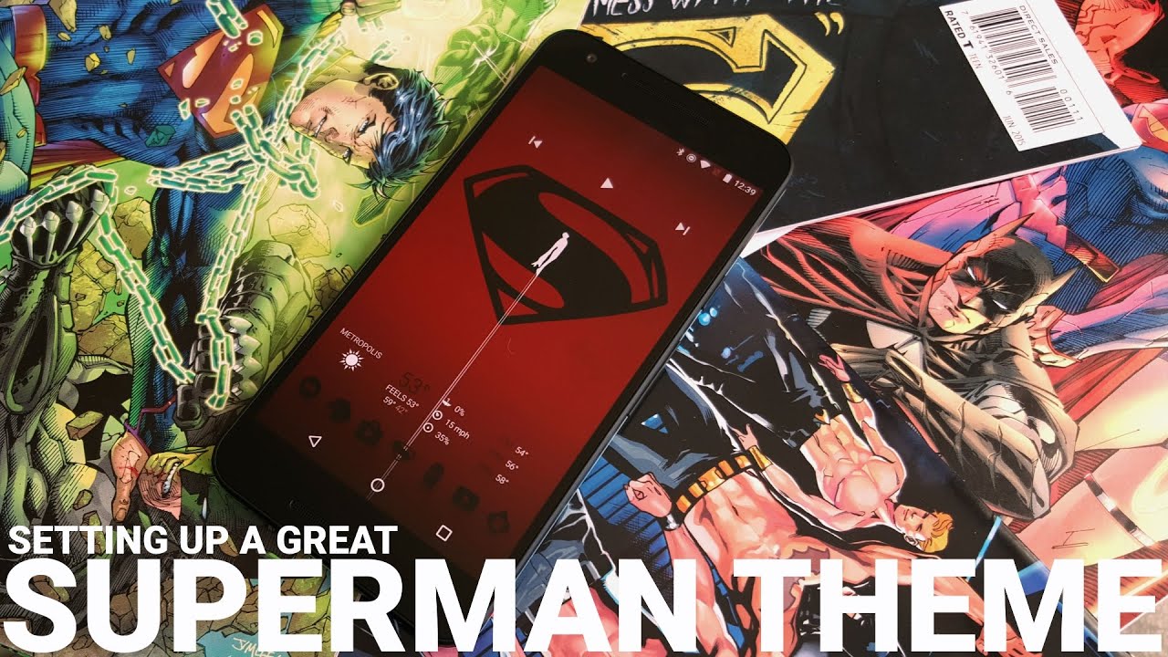 Setting up a Superman theme for Android - YouTube