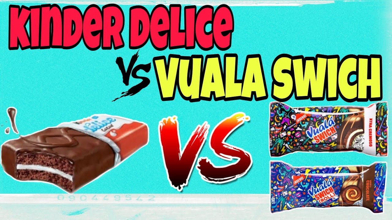 kinder delice y vuala swich cual sabe mejor? - YouTube