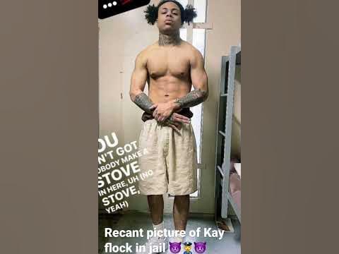 Recent picture of Kay flock in jail👿🔥 - YouTube