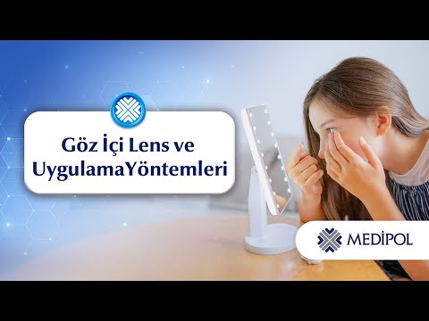 Göz İçi Lensler ve Uygulama Yöntemleri