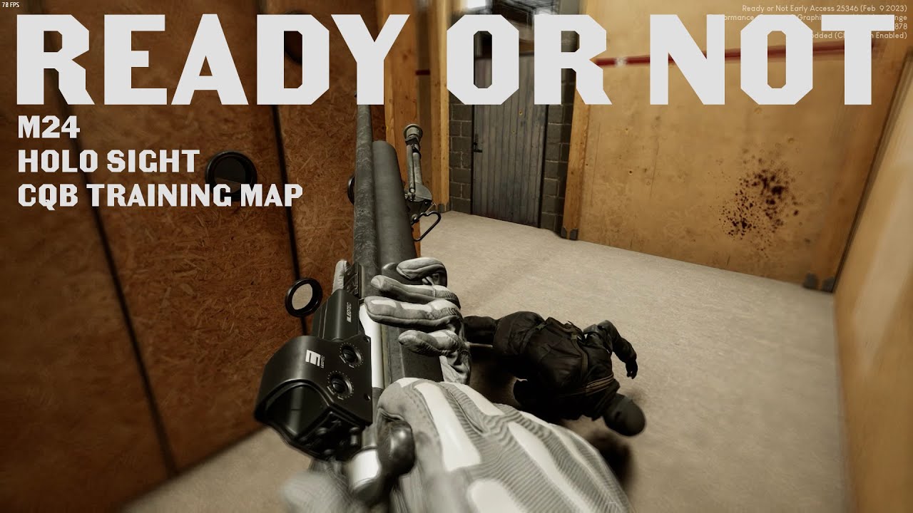 READY OR NOT - M24 - CQB Training Map - YouTube