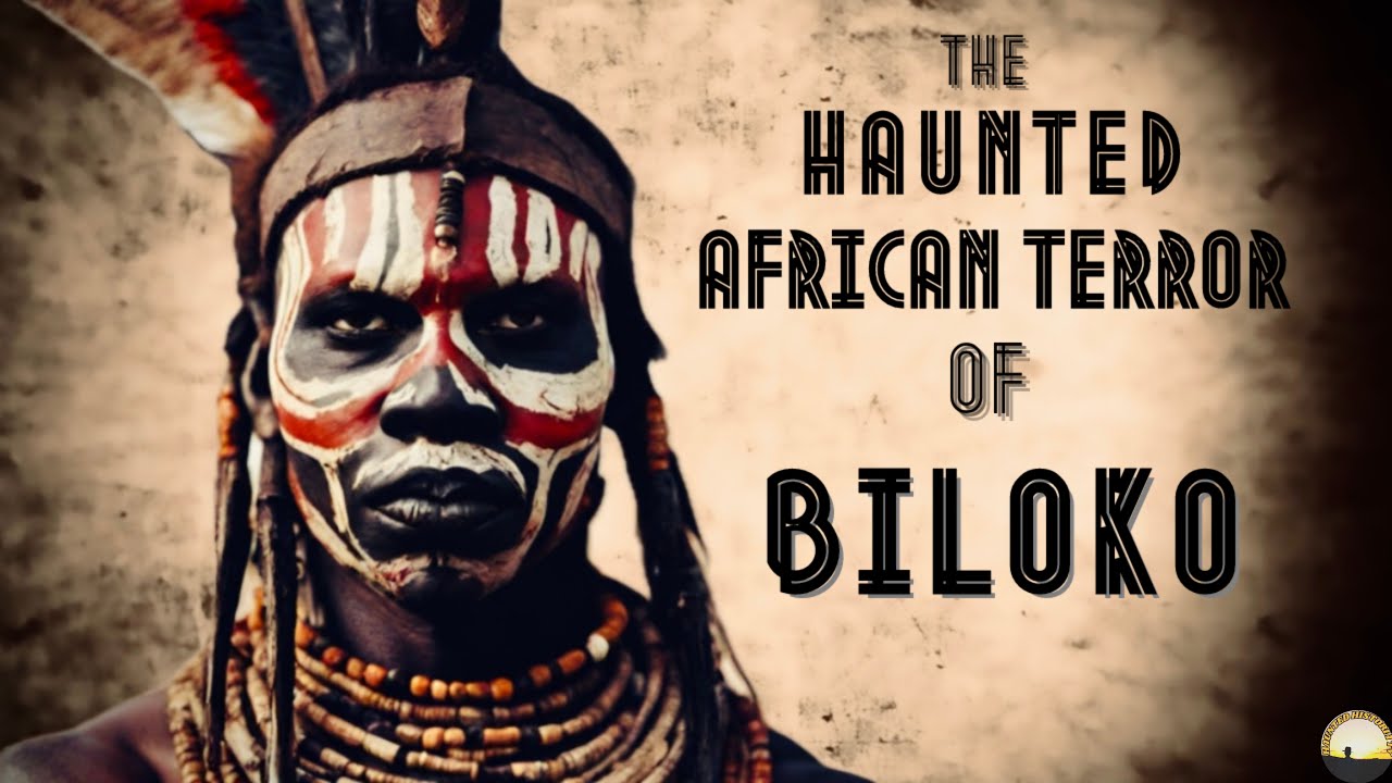 The African Bogeyman BILOKO - YouTube