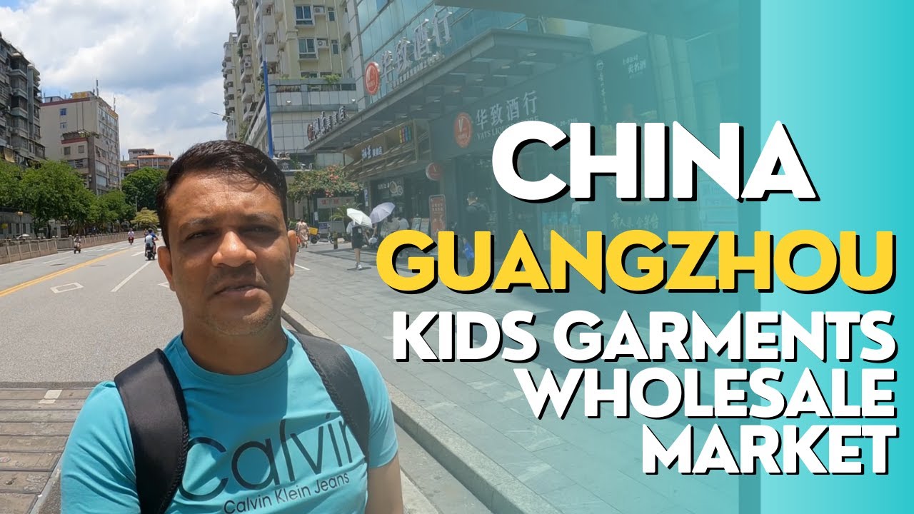 China/Guangzhou Kids Garments Wholesale Market - YouTube