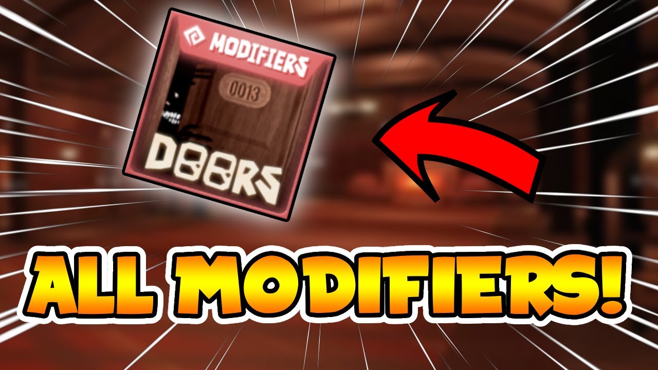 Roblox Doors ALL NEW MODIFIERS SHOWCASE!! (INFO + UPDATE) - YouTube