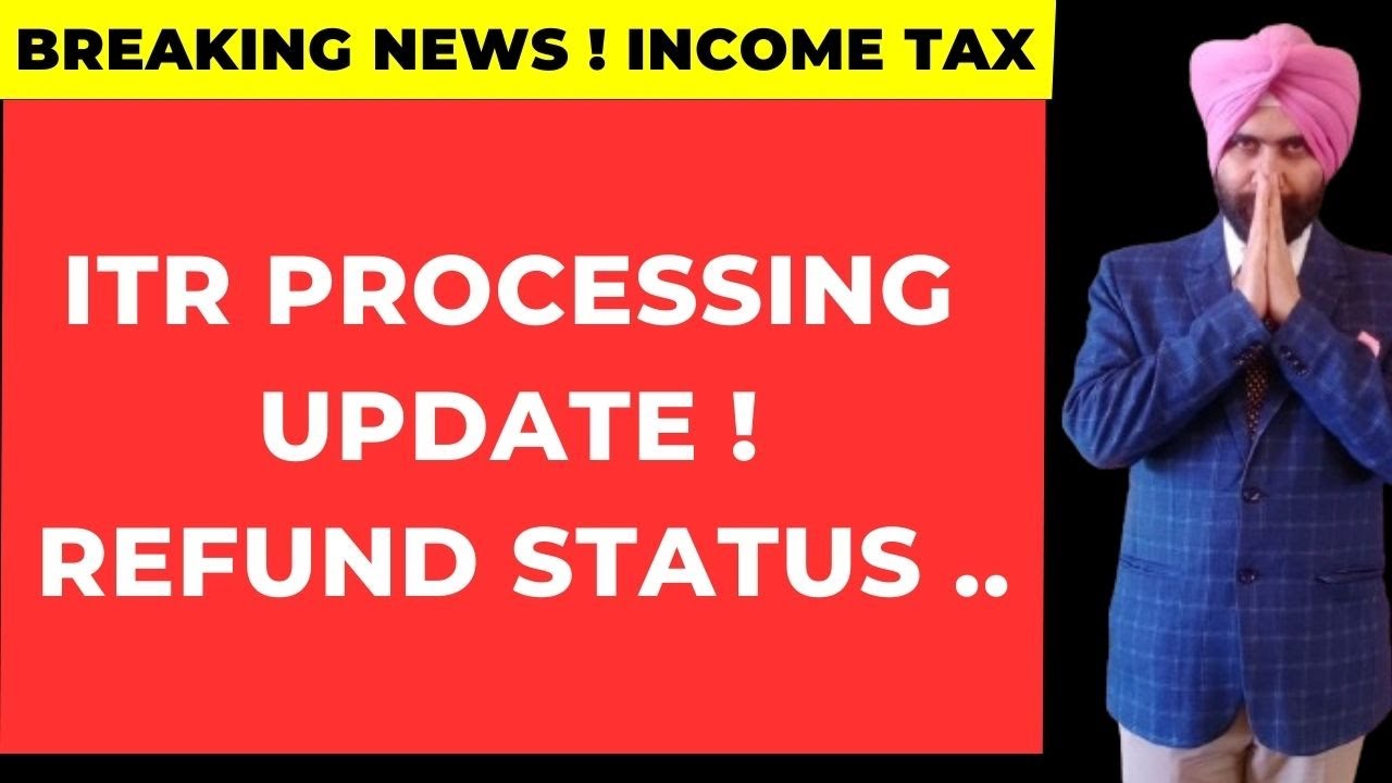 ITR PROCESSING UPDATE 091124 I Income Tax refund status ! - YouTube