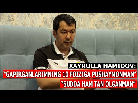 XAYRULLA HAMIDOV: \
