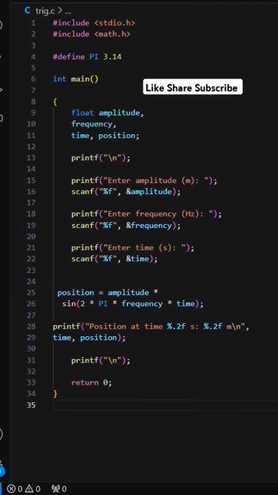 Simple Harmonic Motion Code in C Language In VS Code.#codequest.#coding #clanguage #ytshorts ...