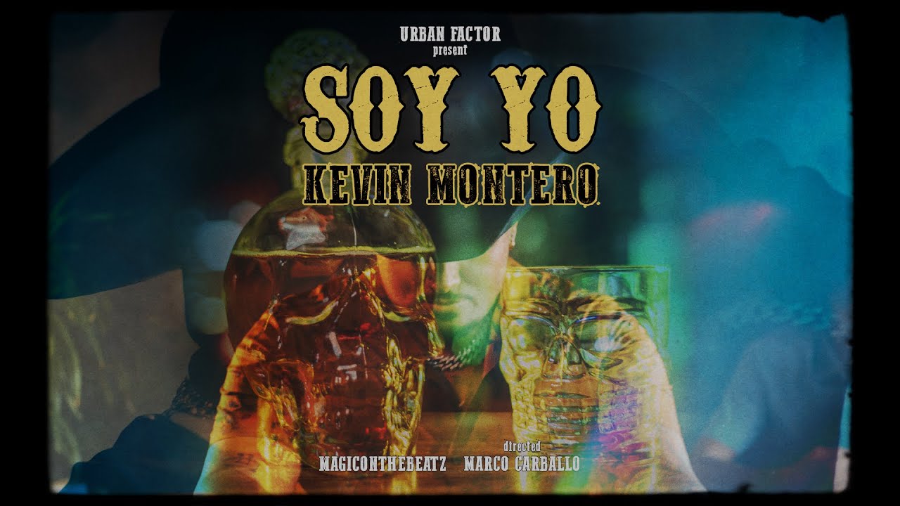 Kevin Montero - Soy Yo (Video Oficial) - YouTube