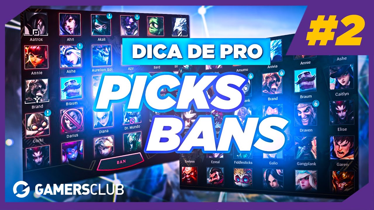 Quais os melhores PICKS e BANS para o seu time?! | Dica de Pro #2 - YouTube