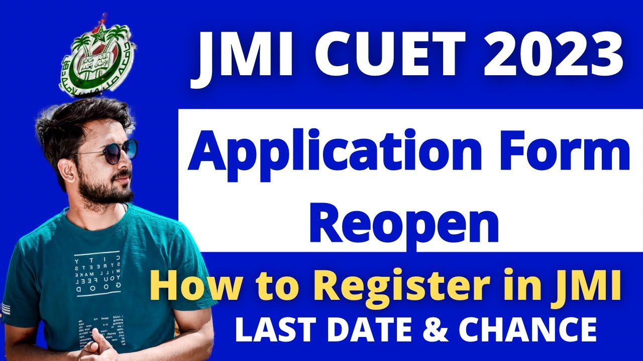 JMI Application form reopen || Registration for JMI CUET start || How ...