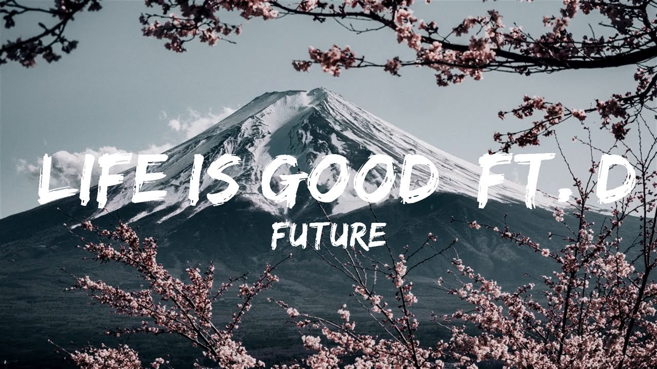 Future - Life Is Good ft. Drake | Music Aries Caldwell - YouTube