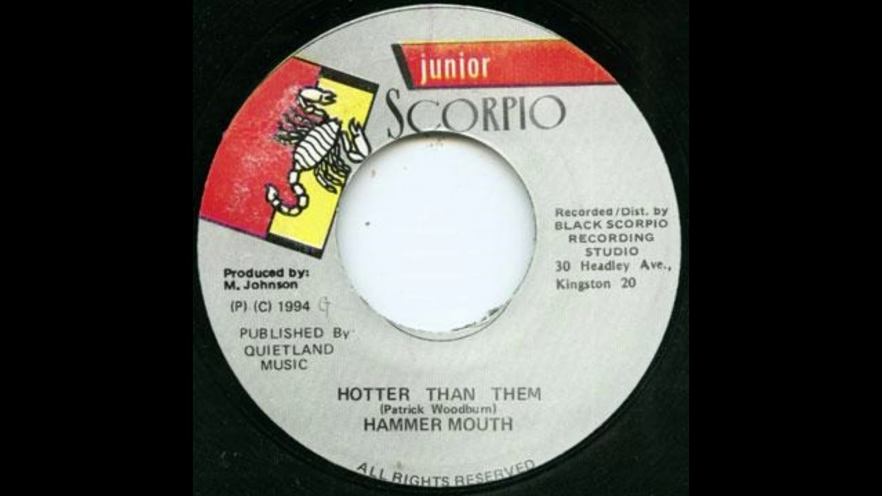Hotter Than Them - Hammer Mouth #PocoManJamRiddim #JuniorScorpion - YouTube