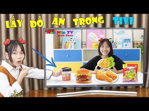Thử Thách Lấy Đồ Ăn Trong Tivi - Get Food From The TV ♥ Min Min TV Minh Khoa