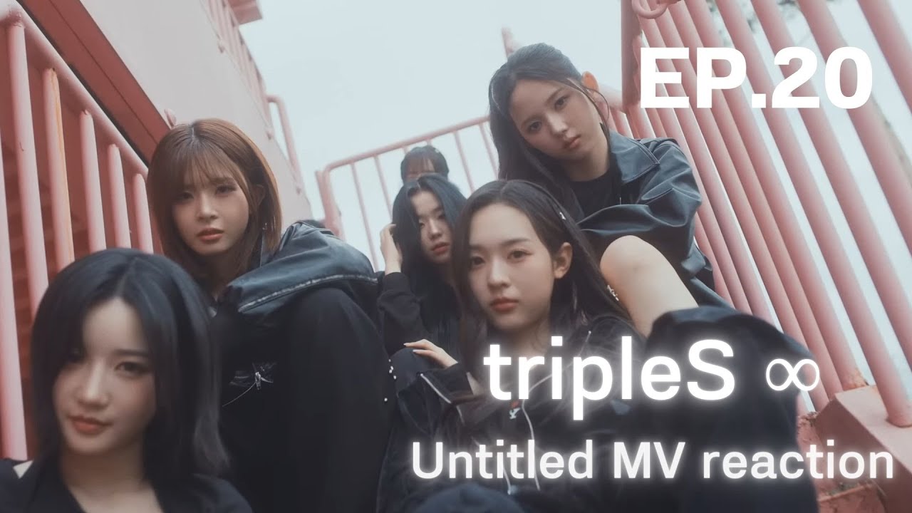 tripleS 專屬Podcast aka WAV IN EP.20 (Untitled MV REACTION) | KPOPCAST ...