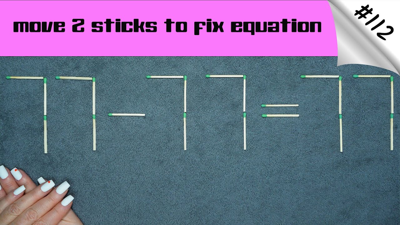 Matchstick puzzle #112 | Match puzzle 77-77=77 with hint and solution ...