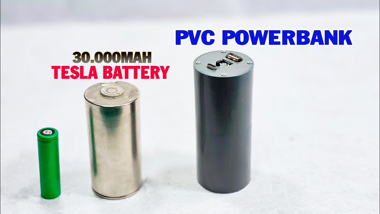 Build A Powerbank using Tesla 4680 46950 30000mAh battery and PVC pipe ...