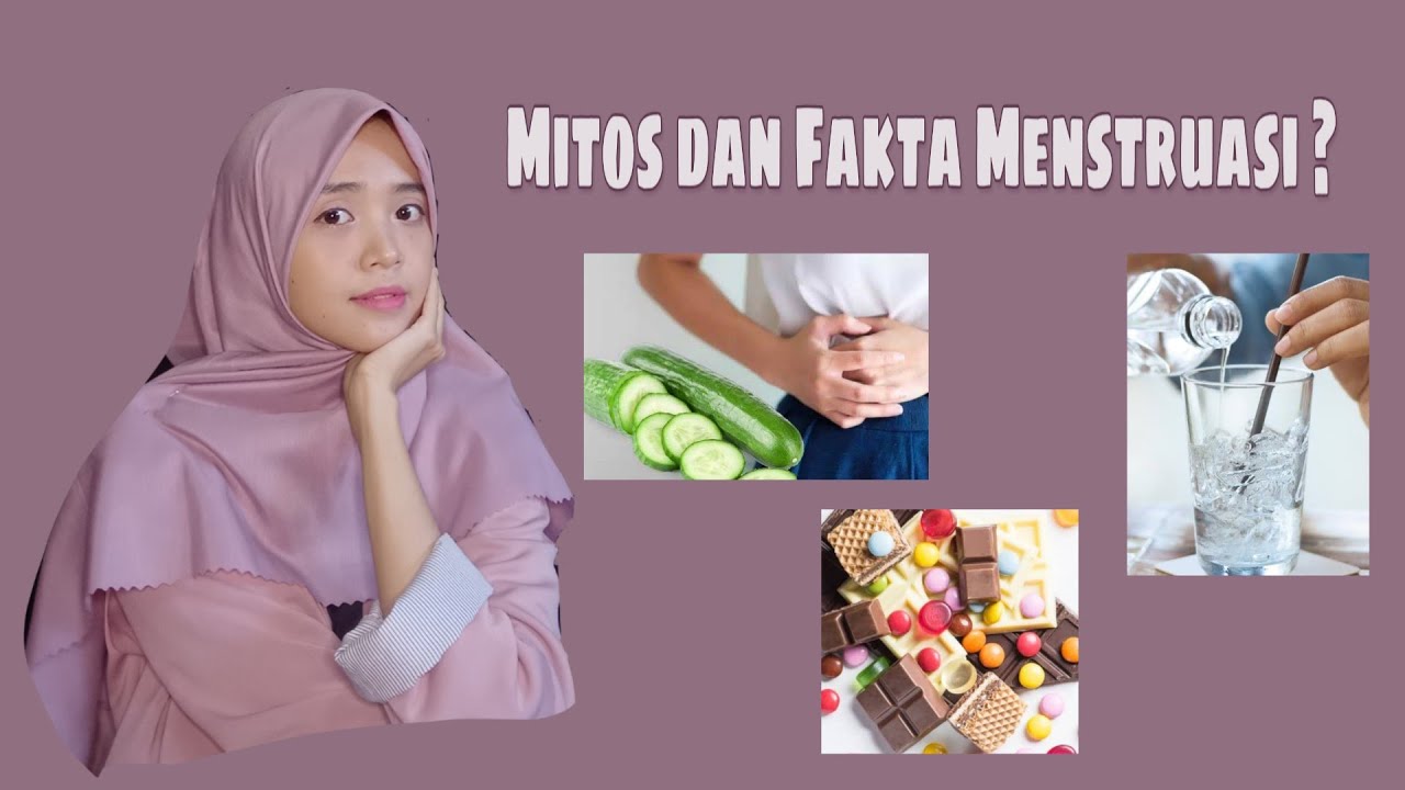 Fakta dan Mitos Menstruasi - YouTube