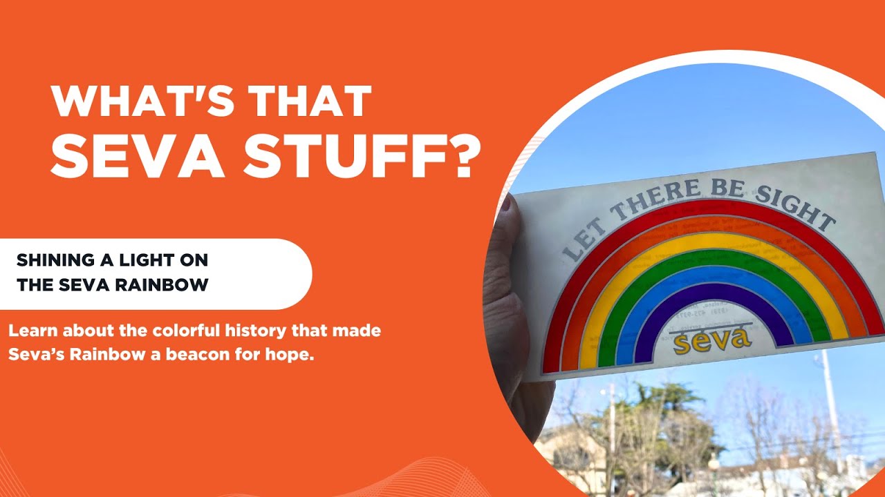 What's That Seva Stuff? The Seva Rainbow - YouTube