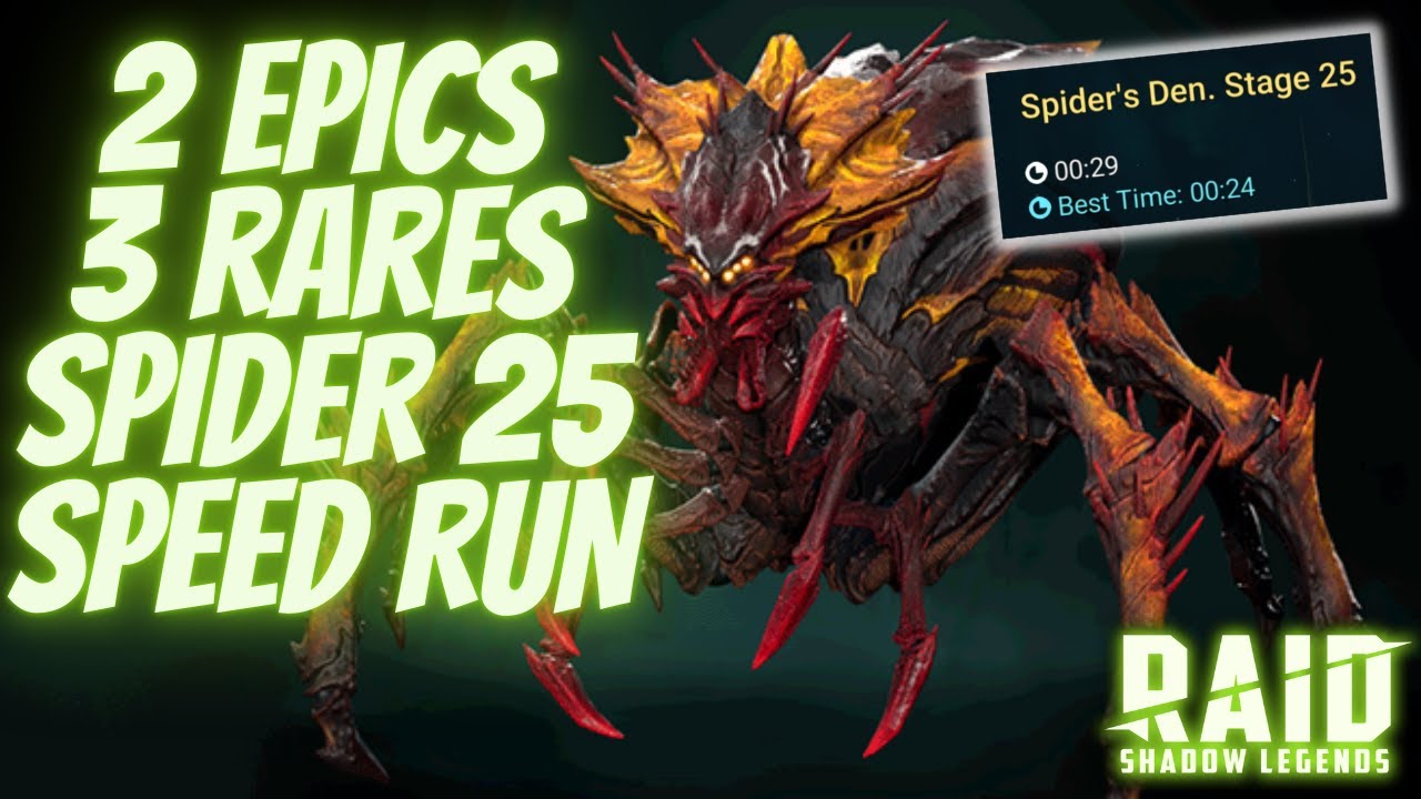 My Spider 25 TEAM Guide EASY Speed Run 100% RELIABLE | RAID SHADOW ...