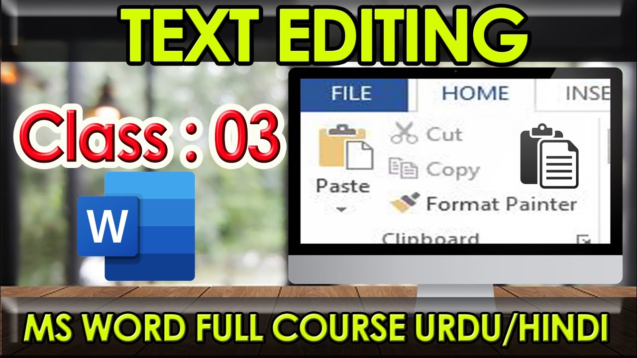 Ms Word - Text Editing | Clipboard | Urdu-Hindi | Tutorial - YouTube