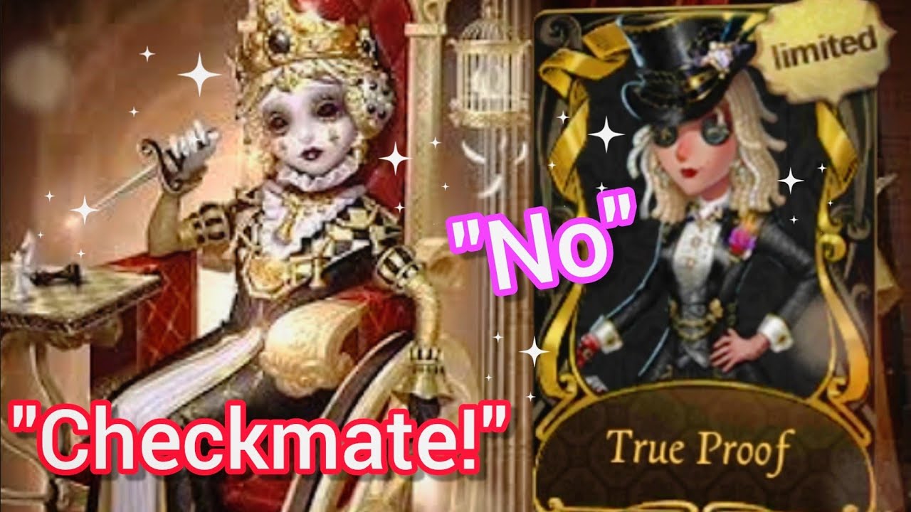 Checkmate! "No, thank you" Identity V True Proof S skin Barmaid Late ...