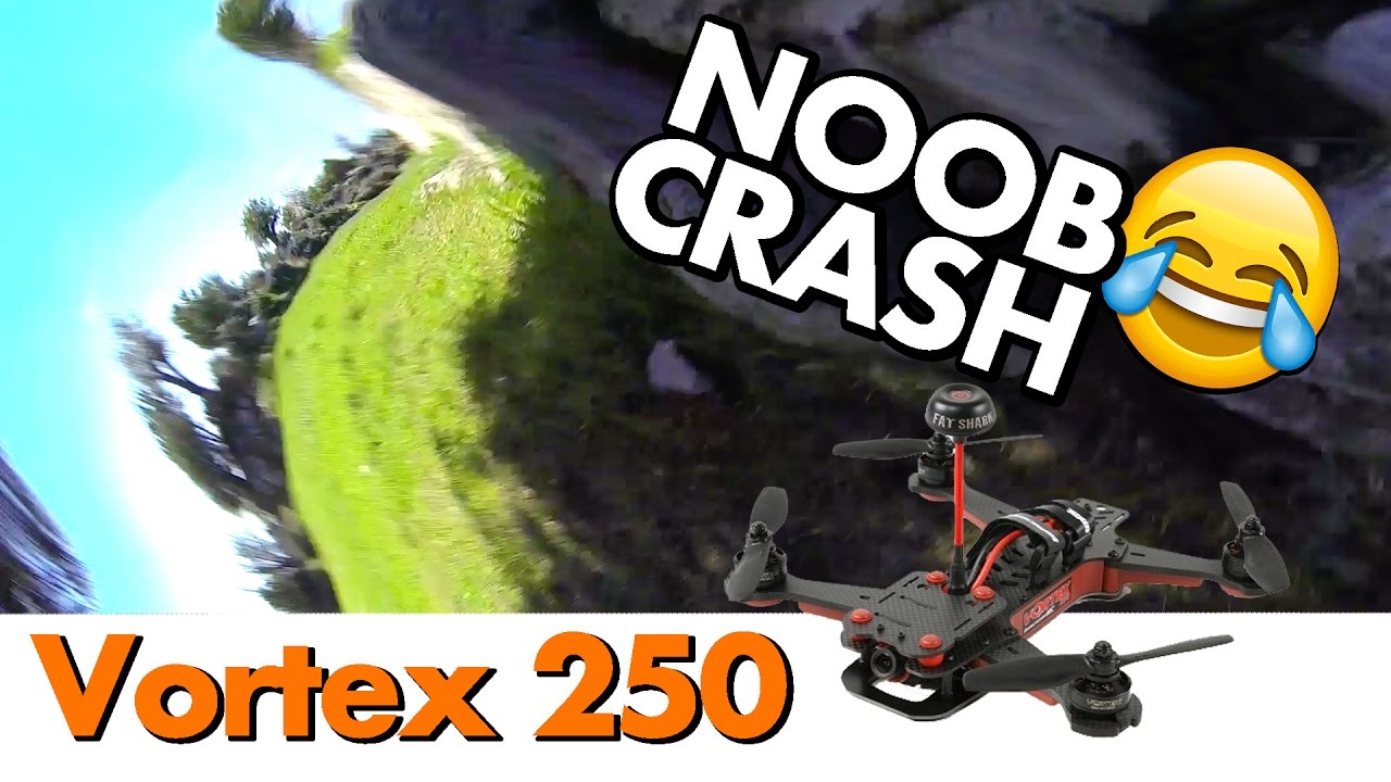 Vortex 250 Crash FPV#1.5 - YouTube