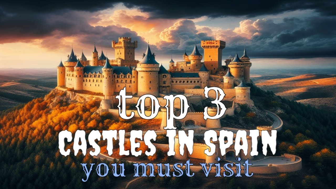 Spain's Hidden Gems: 3 Unbelievable Castles You Must Visit - YouTube